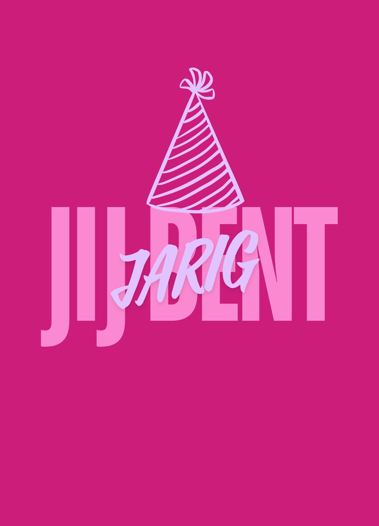 Kaart - Jij bent jarig – Troelaas